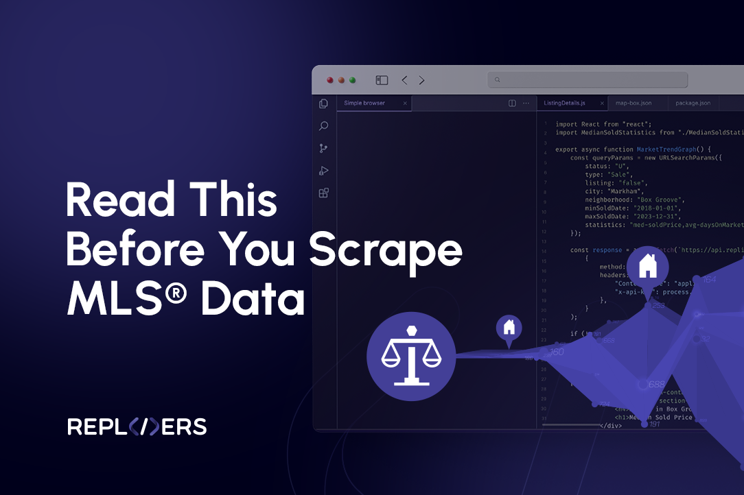Read This Before You Scrape MLS® Data | Repliers